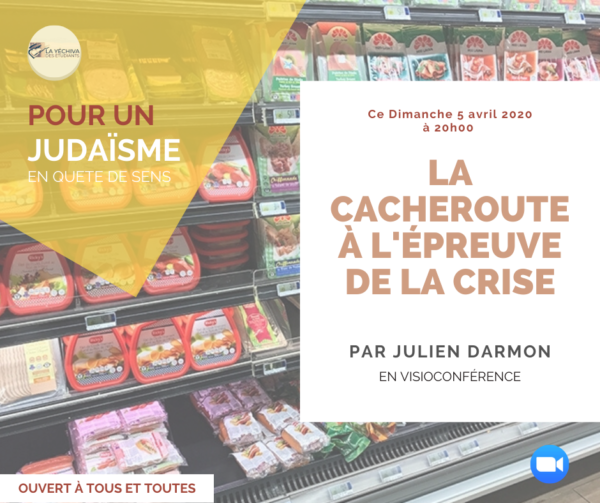 La Cacheroute à l’épreuve de la crise, par Julien Darmon - la Yéchiva ...